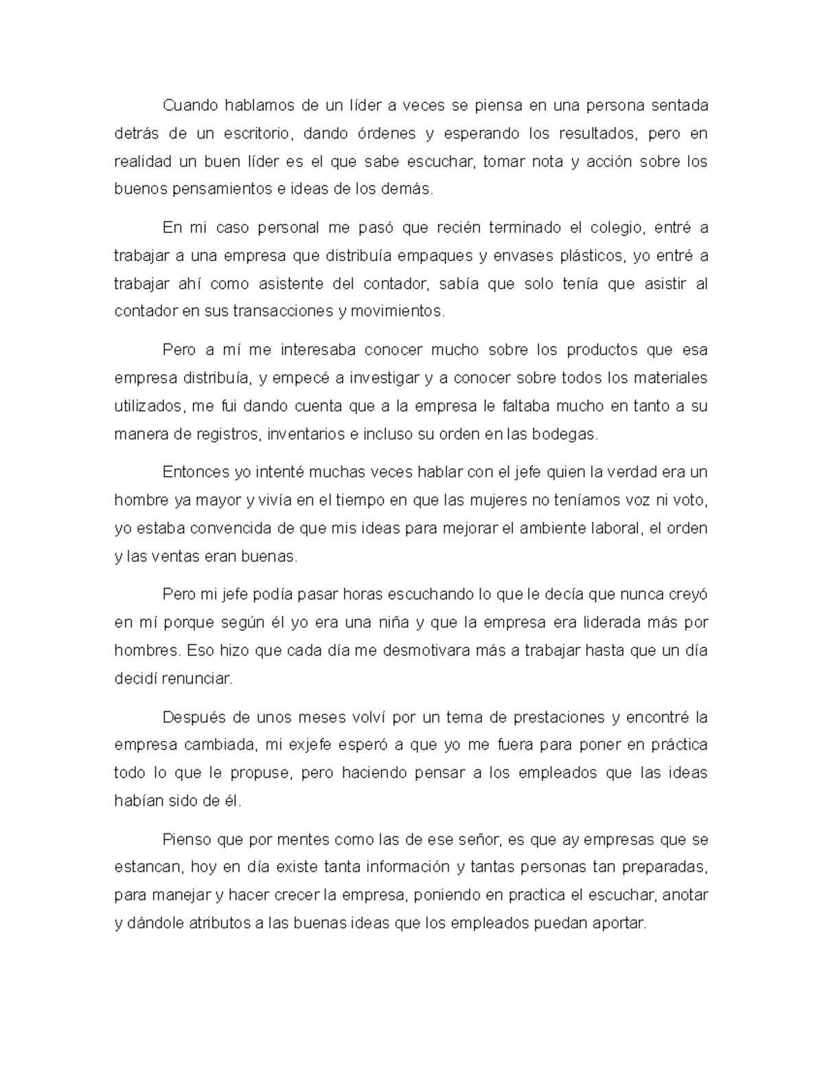 Informe de Video o articulo - Cuando hablamos de un líder a veces se piensa en una persona ...