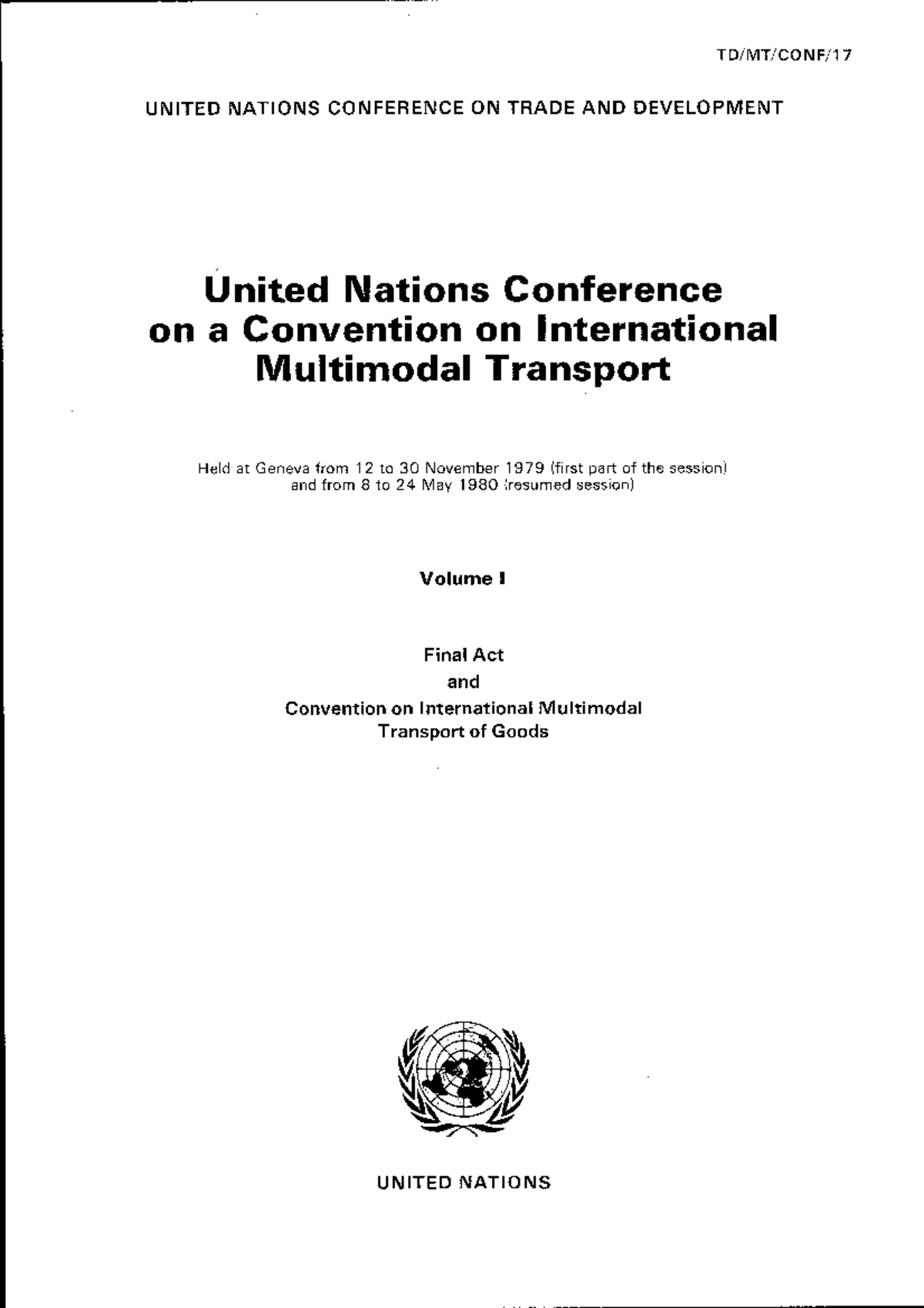 UN convention on multimodal transport - TD/MT/CONF/ ####### UNITED ...