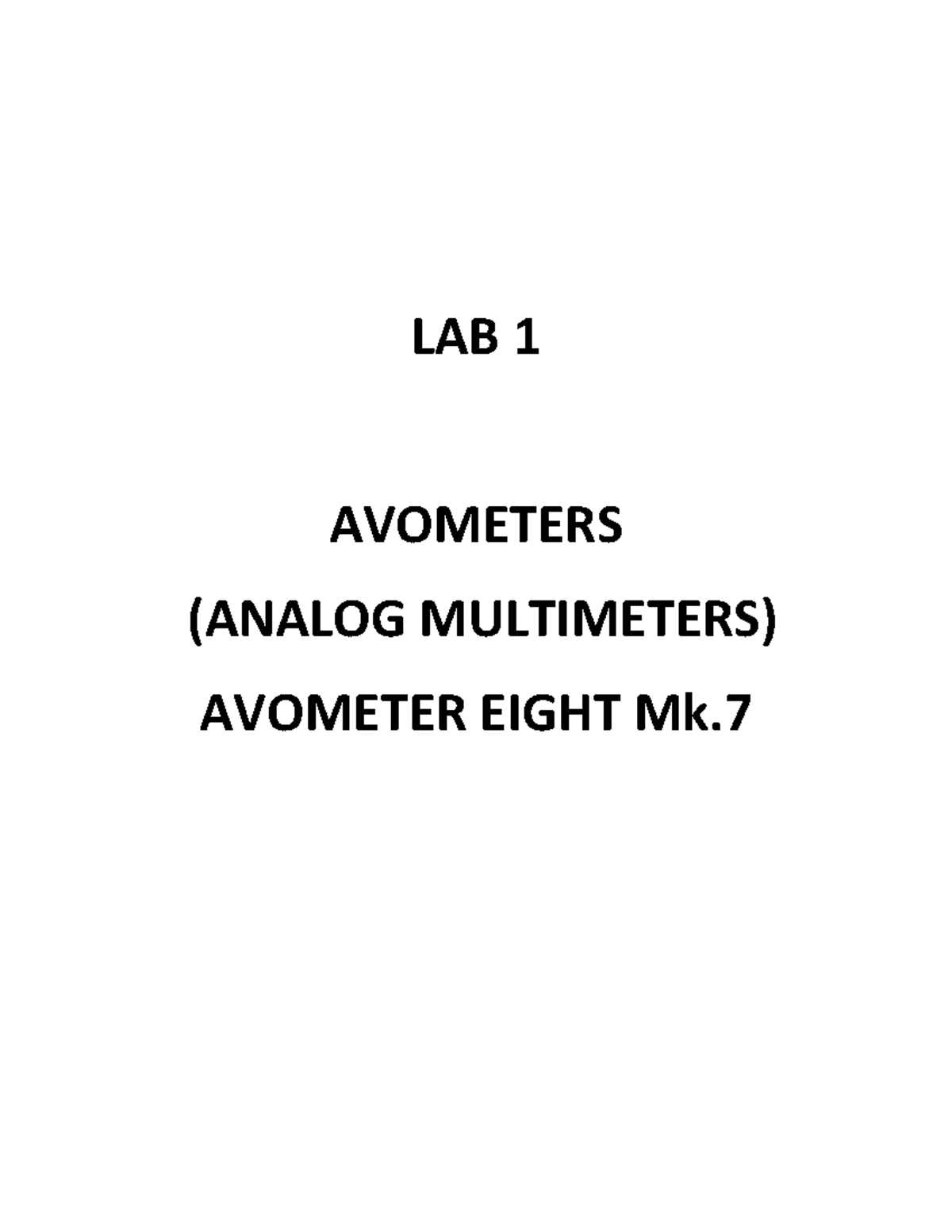 Electrical Measurement 1 Lab Sheets - LAB 1 AVOMETERS (ANALOG ...