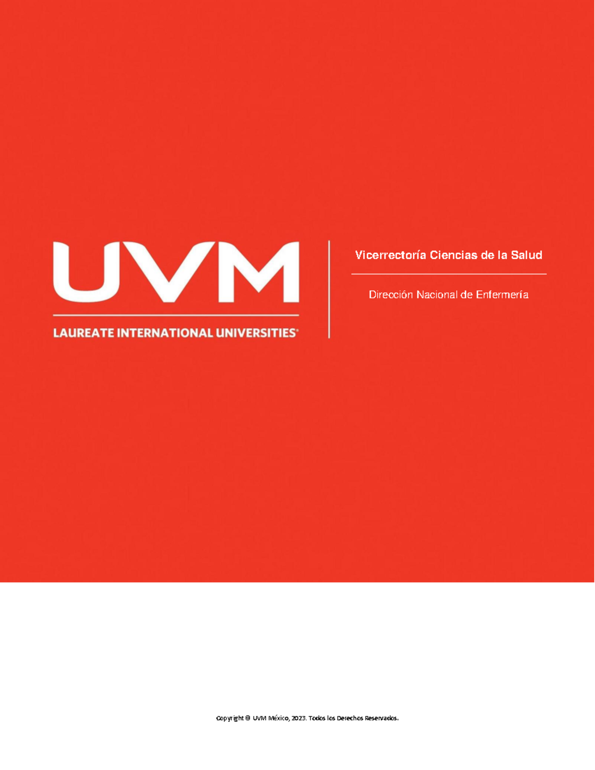 Enfermería en la prevención y promoción de la salud. Manual Terminado - Copyright © UVM MÈxico ...