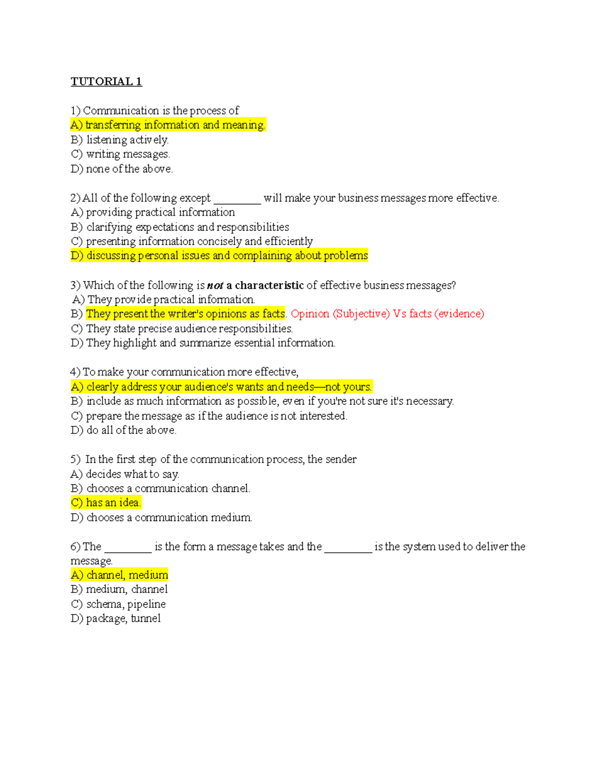 Tutorial 1 - TUTORIAL 1 1) Communication is the process of A) transferring information and ...