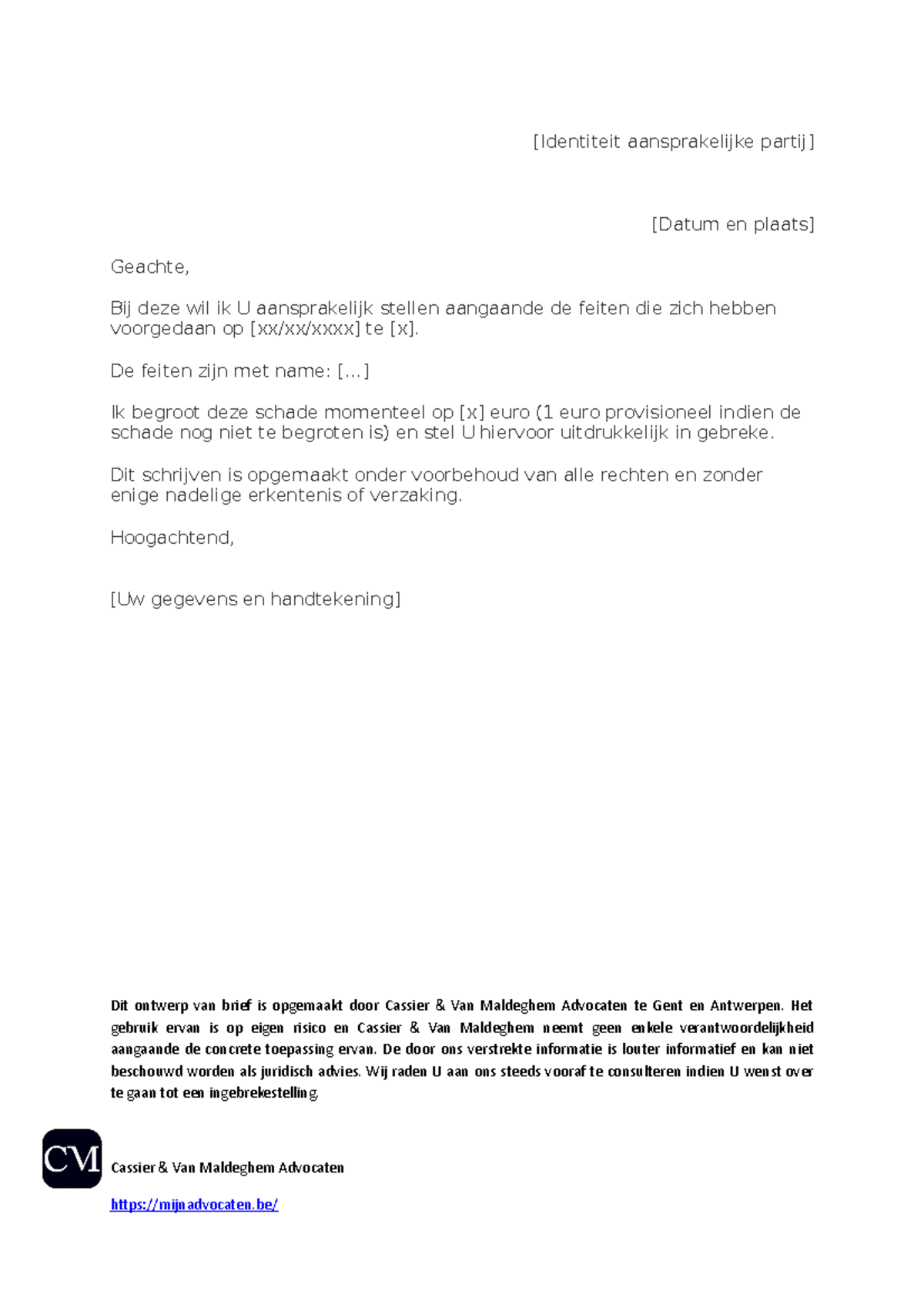 Voorbeeld vruchtgebruik - [Identiteit aansprakelijke partij] [Datum en ...