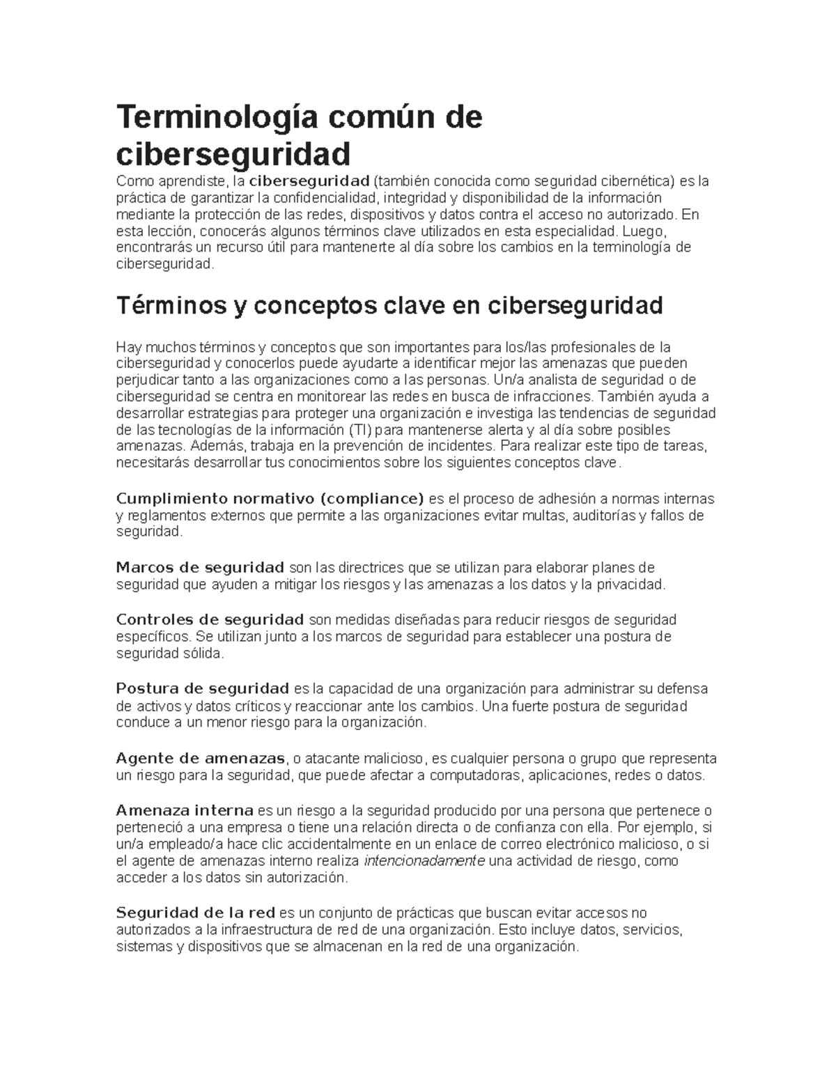 Terminología común de ciberseguridad - Terminología común de ciberseguridad Como aprendiste, la ...