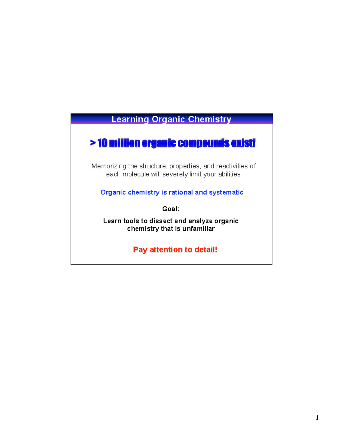 intro to organic chem - Learning Organic Chemistry Memorizing the structure, properties, and ...