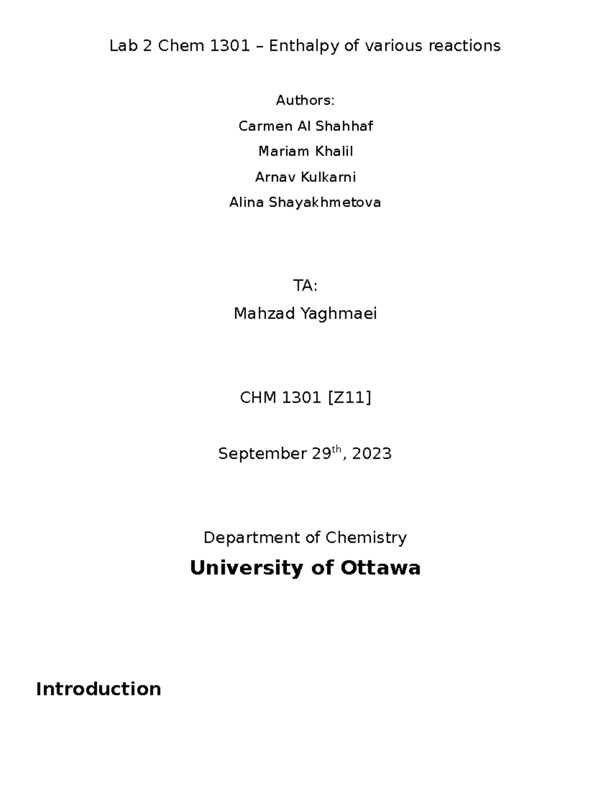 Lab 2 Chem 1301 - Lab 2 Chem 1301 – Enthalpy of various reactions Authors: Carmen Al Shahhaf ...
