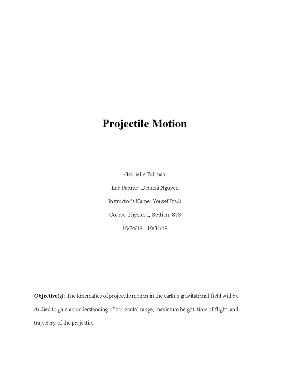 Projectile Motion - Lab work for Physics I for Danylov. - Projectile ...