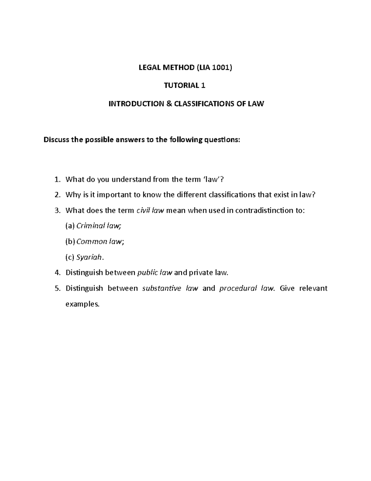Tutorial 1 Introduction and Classification - LEGAL METHOD (LIA 1001 ...