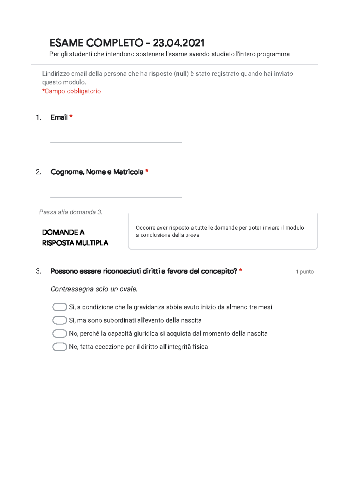 Esame Completo - 23.04.2021 - Moduli Google - 1. Email* 2. Passa alla ...
