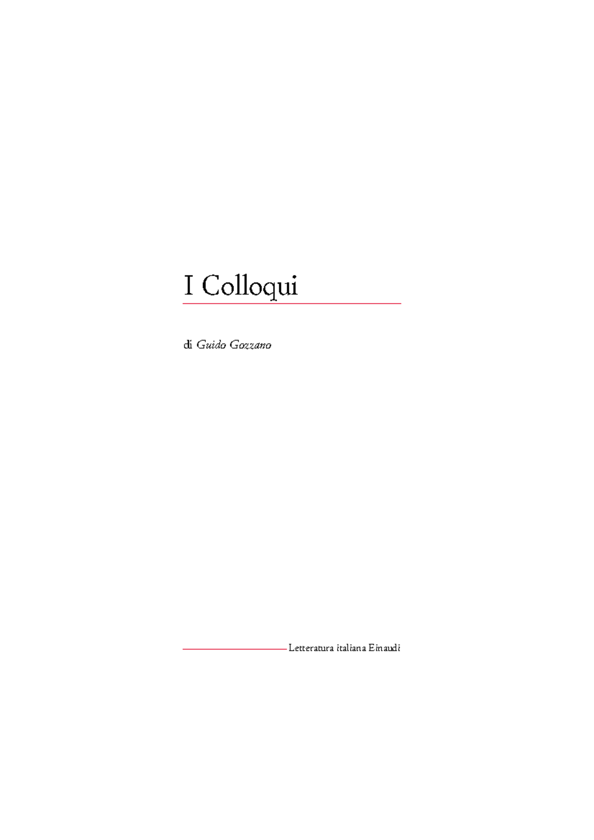 I colloqui - Guido Gozzano (Einaudi) - I Colloqui di Guido Gozzano ...