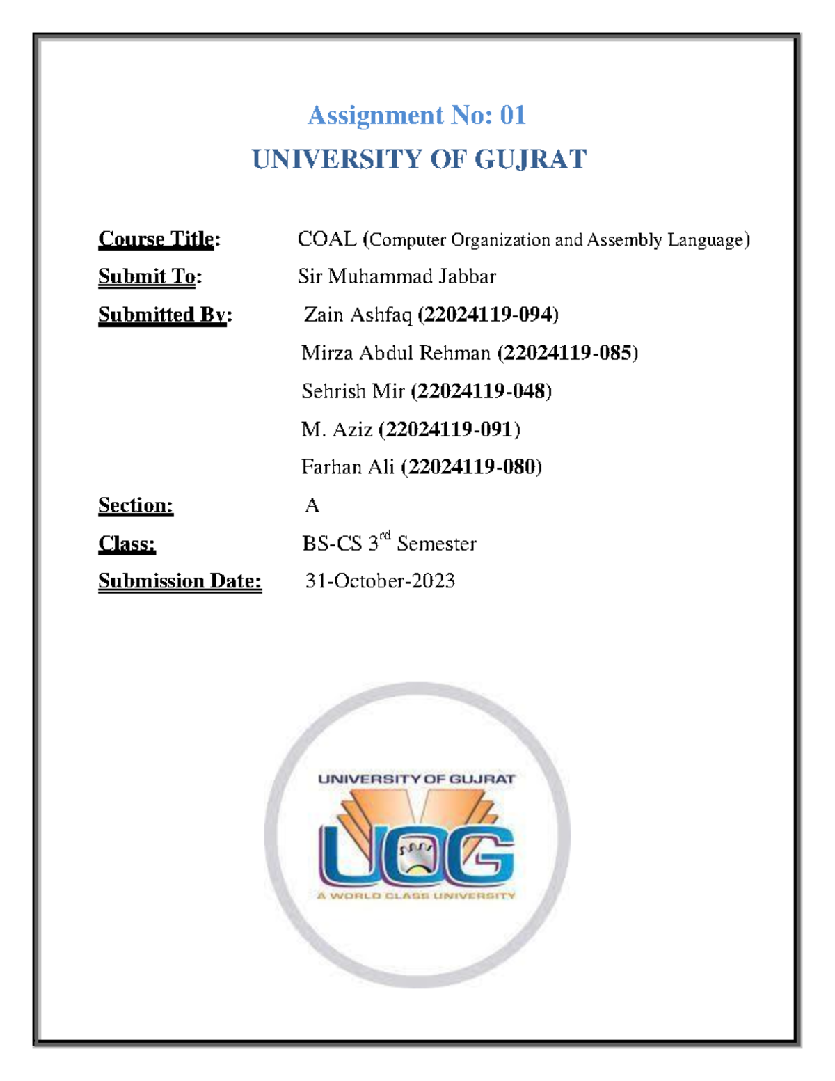 Assignment COAL 01 - Assignment No: 01 UNIVERSITY OF GUJRAT Course Title: COAL (Computer - Studocu