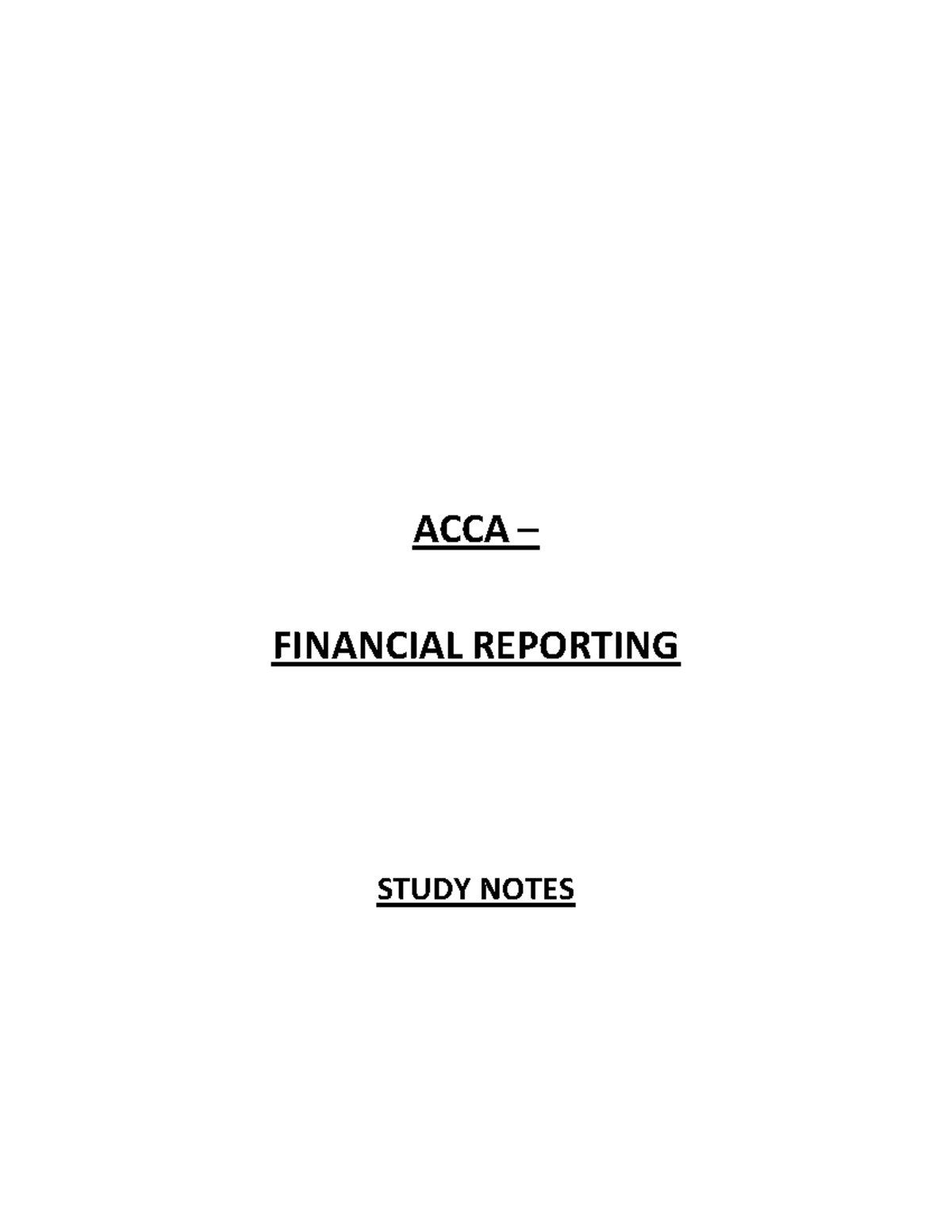 Financial Reporting (FR) Study Notes - ACCA FINANCIAL REPORTING STUDY ...