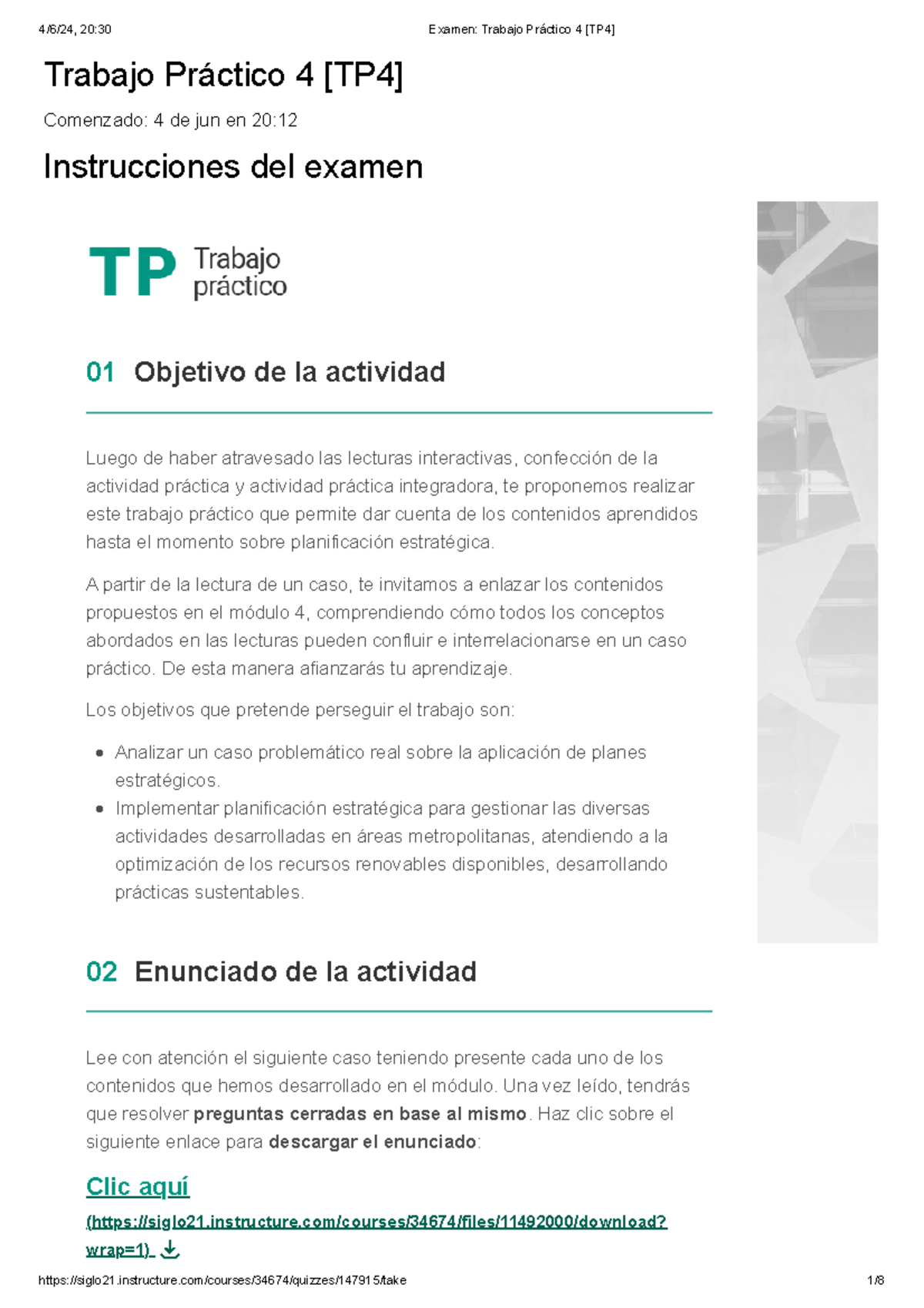 Examen Trabajo Práctico 4 [TP4] 100% - Trabajo Práctico 4 [TP4] Comenzado: 4 de jun en 20: - Studocu