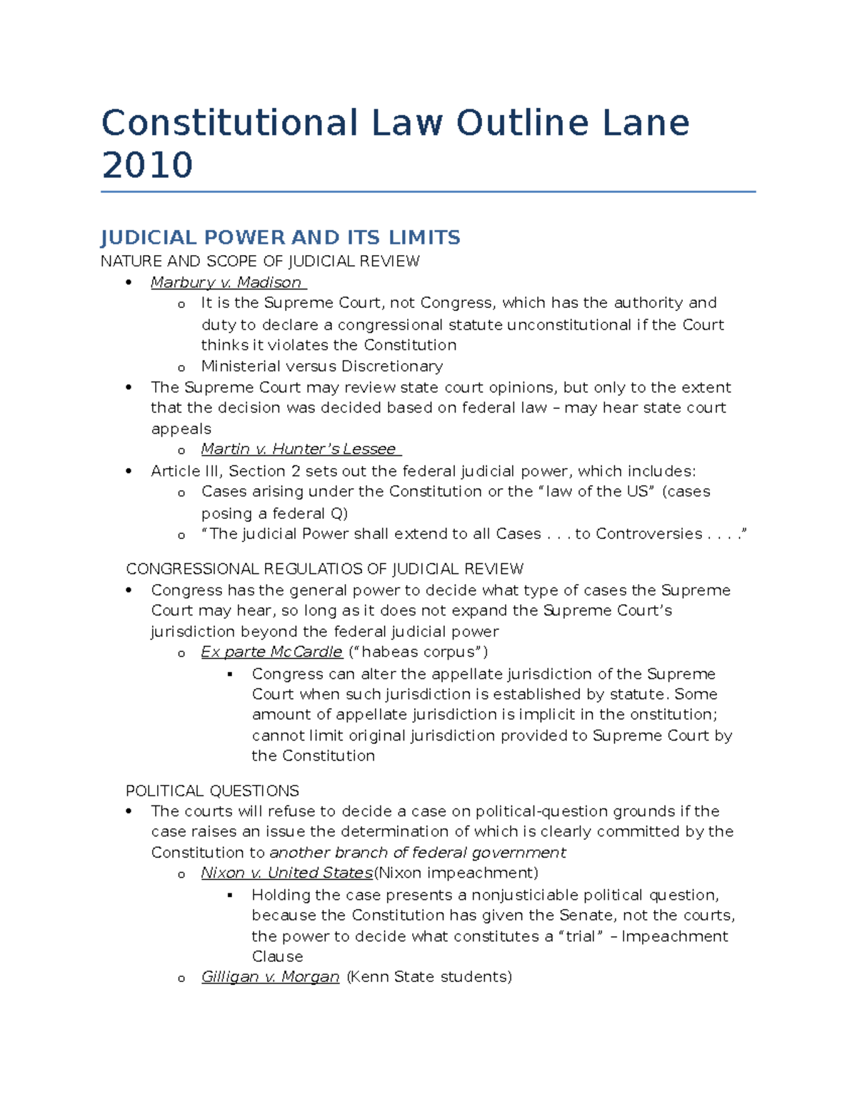 Constitutional Law Outline - Madison o It is the Supreme Court, not ...