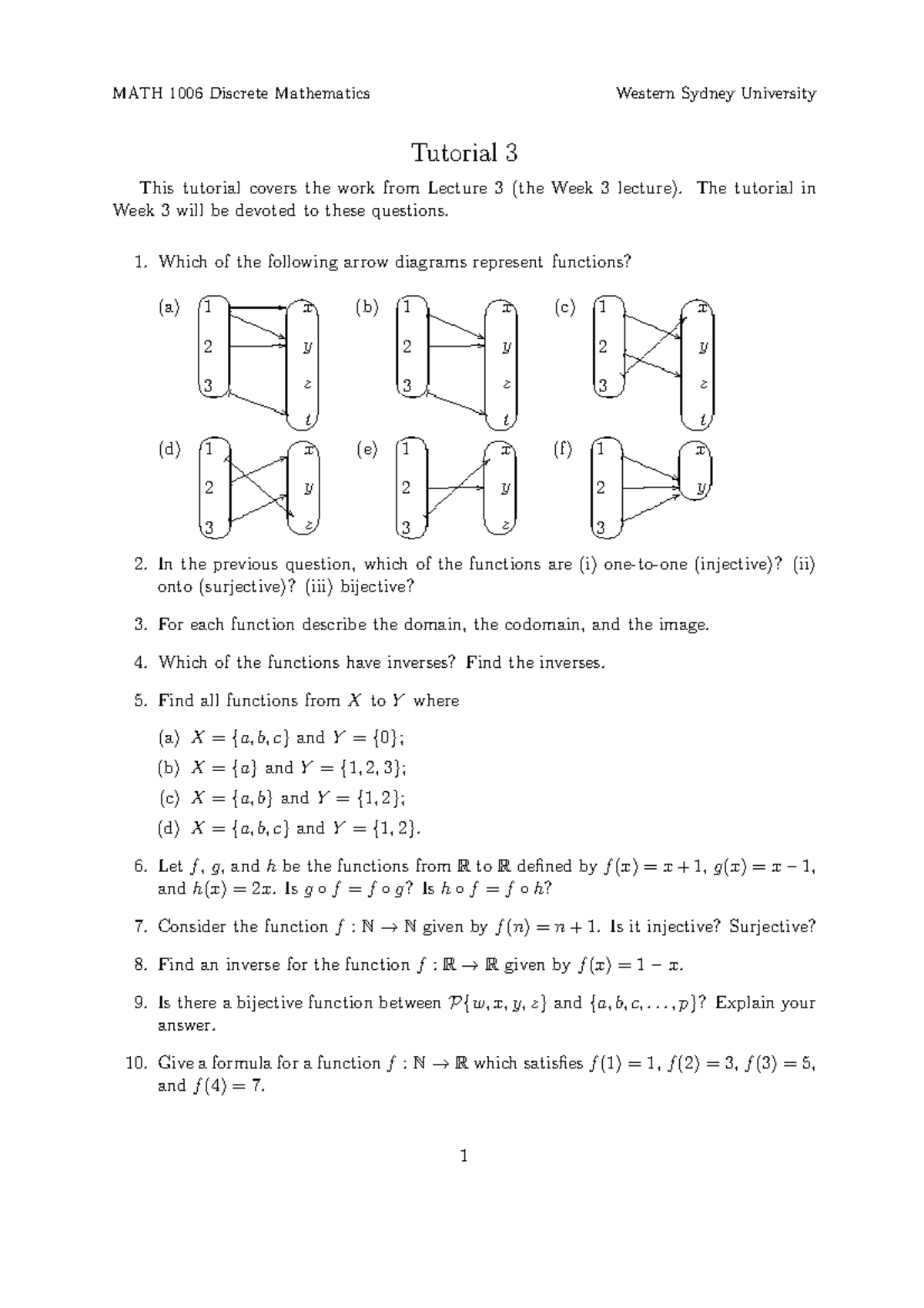 Tutorial 3 - MATH 1006 Discrete Mathematics Western Sydney University Tutorial 3 This tutorial ...