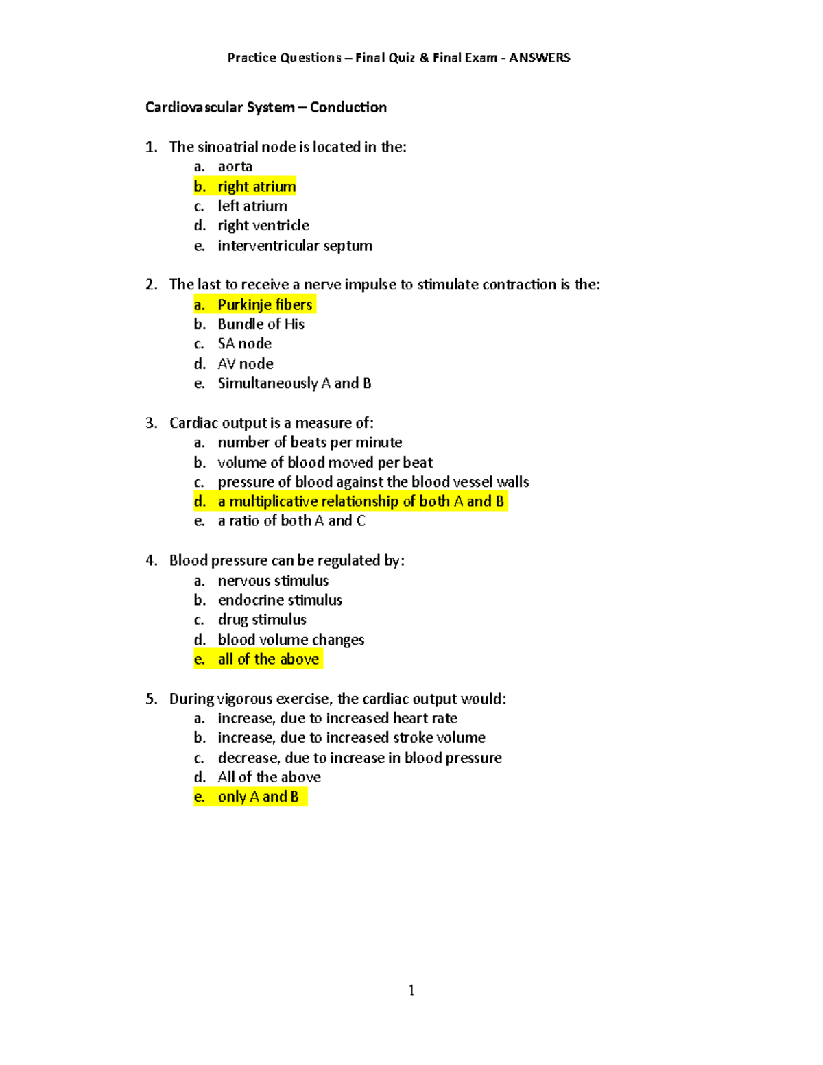 Practice Questions BZH - Final Quiz and Exam - Answers - Cardiovascular ...