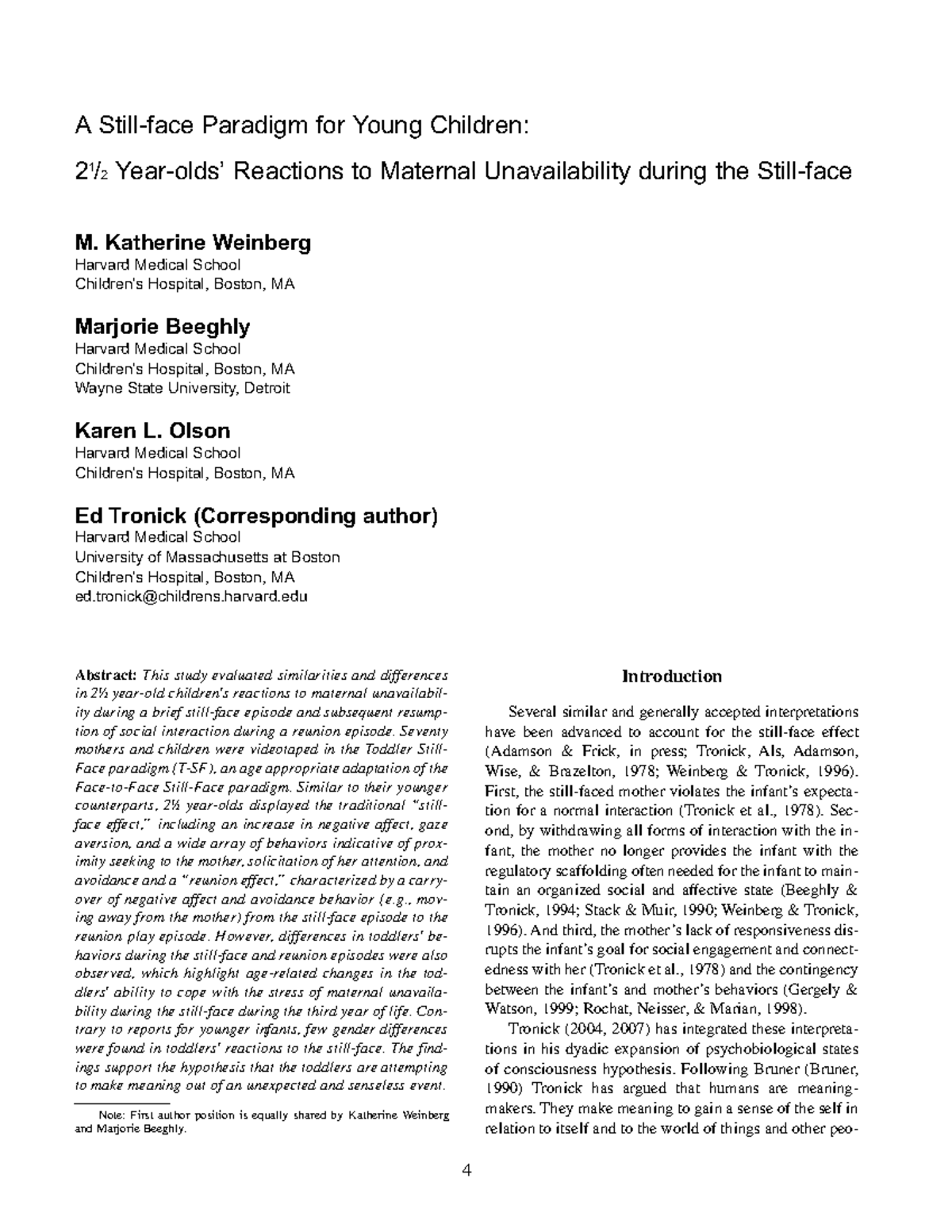 Tronick still face paradigm - 4 A Still-face Paradigm for Young ...