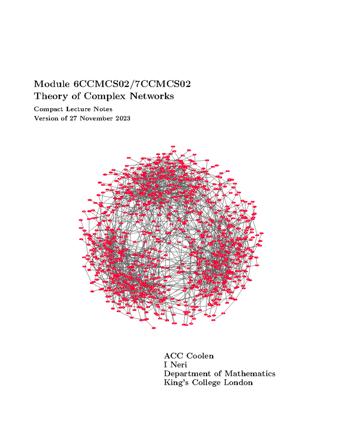 Complex Networks 2023 notes - Theory of Complex Networks ACC Coolen I ...