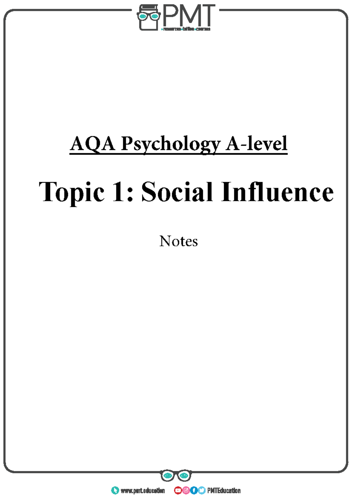 PMT social influence notes - AQA Psychology A-level Notes Topic 1 ...