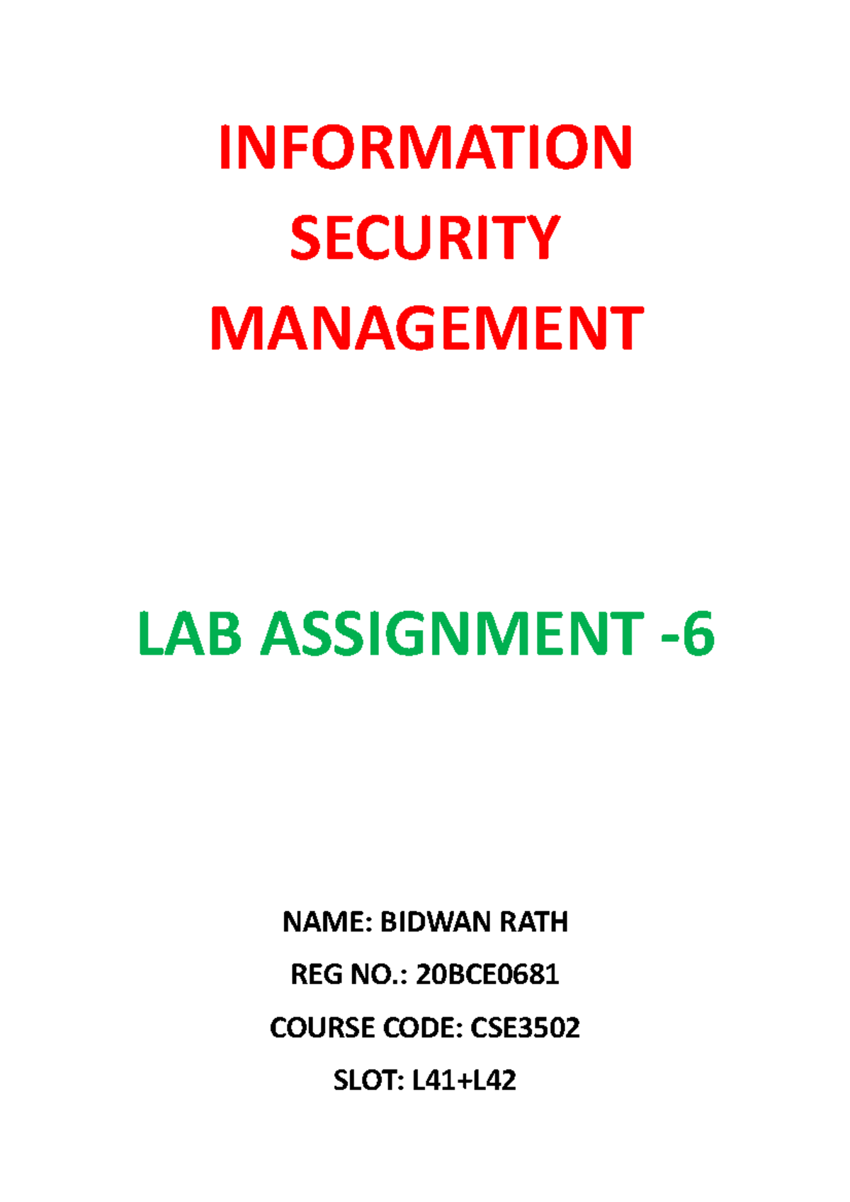 Ism lab da 6 - USEFUL - INFORMATION SECURITY MANAGEMENT LAB ASSIGNMENT - NAME: BIDWAN RATH REG ...