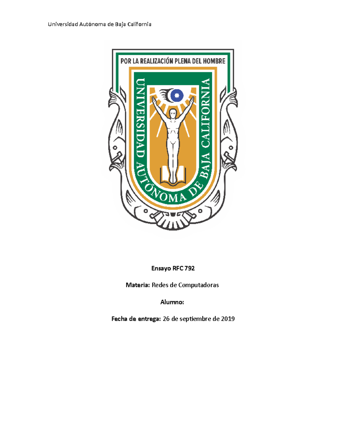 Ensayo del RFC792 - Universidad Autónoma de Baja California Ensayo RFC ...