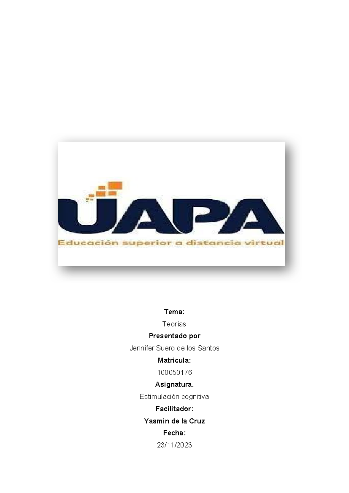 Estimulacion cognitiva 3 y 4 - Tema: Teorías Presentado por Jennifer ...