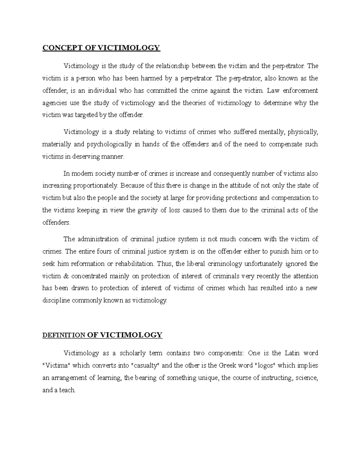 Concept OF Victimology - CONCEPT OF VICTIMOLOGY Victimology is the ...