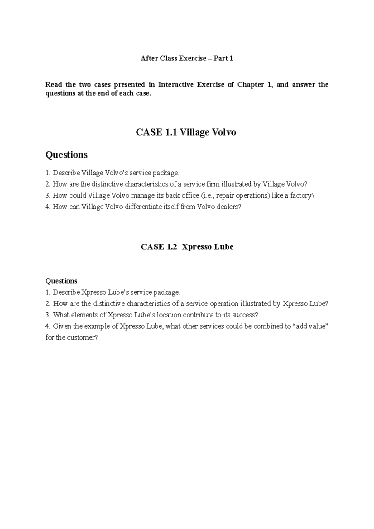 Session 1 After Class Exercis - Part 1 - After Class Exercise – Part 1 Read the two cases ...