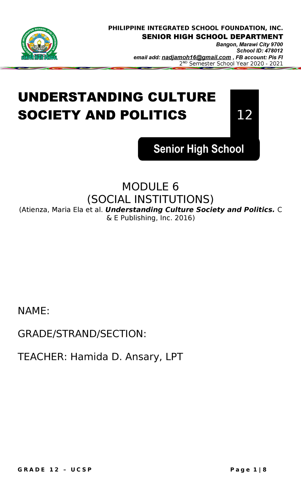 UCSP Module 6 091114 - PHILIPPINE INTEGRATED SCHOOL FOUNDATION, INC ...