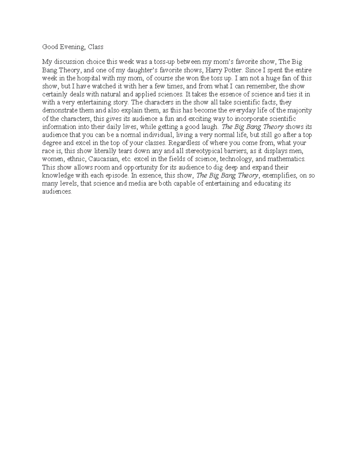 IDS 404 Diss 5 - Intro to pop culture - Good Evening, Class My ...