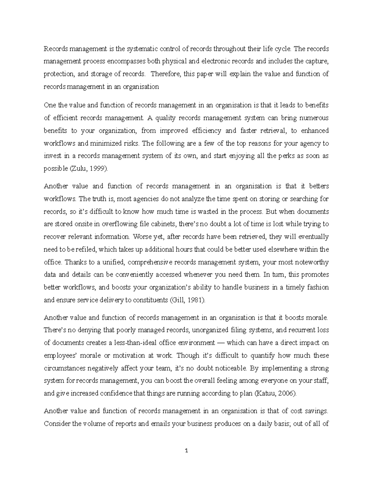 Assessment Three - Records management is the systematic control of ...