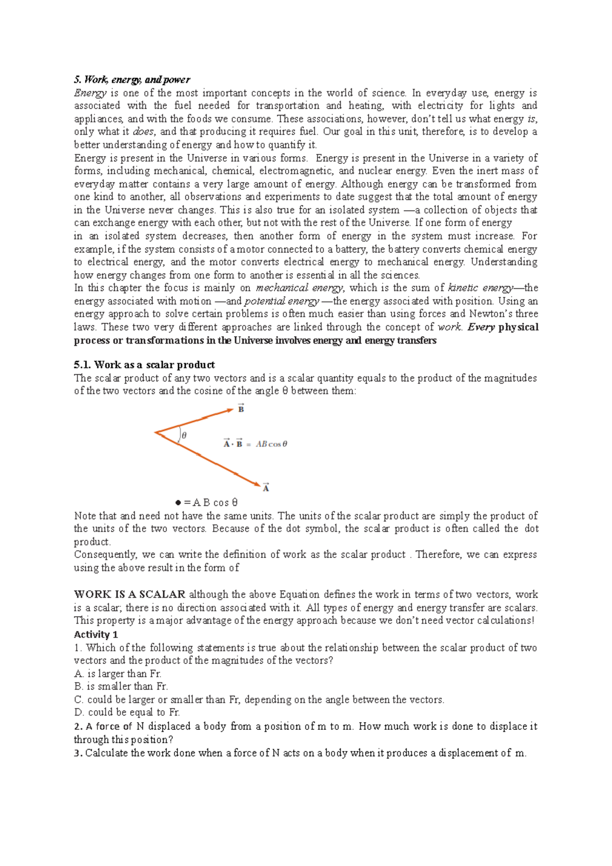 Note Work, energy, and power - Work, energy, and power Energy is one of ...