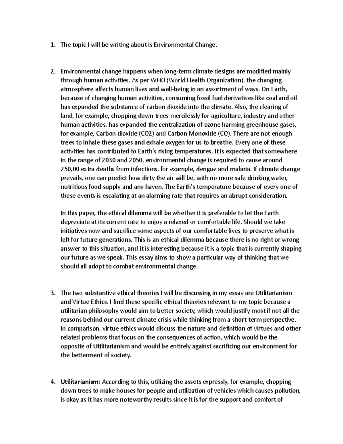 Final Ethics Paper - The topic I will be wriing about is Environmental ...