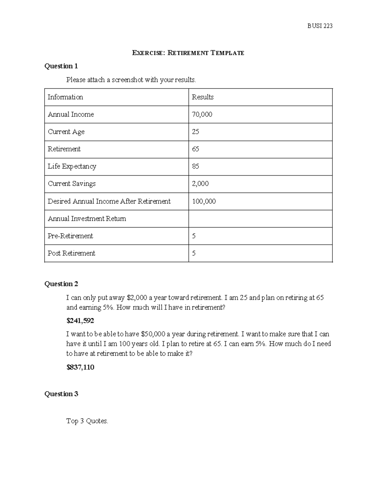 Exercise Retirement - money - BUSI 223 EXERCISE: RETIREMENT TEMPLATE ...