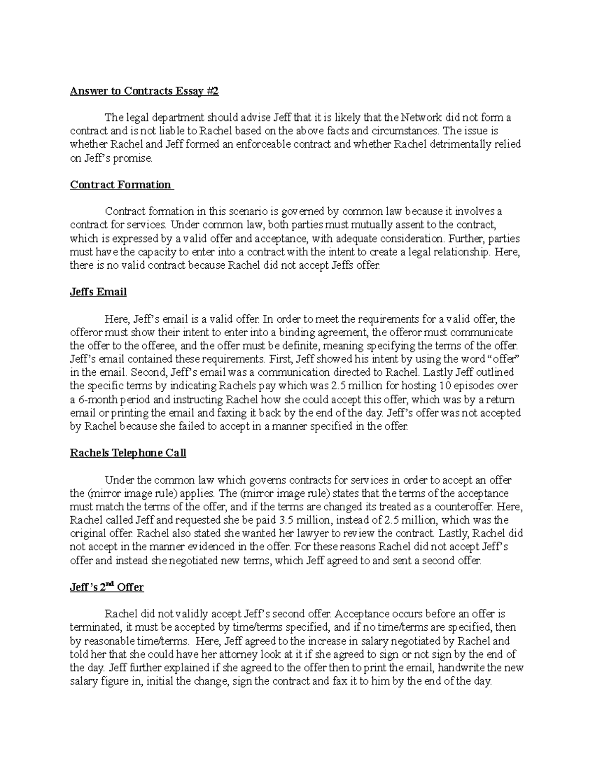 Contract Essay 2 - The issue is whether Rachel and Jeff formed an ...