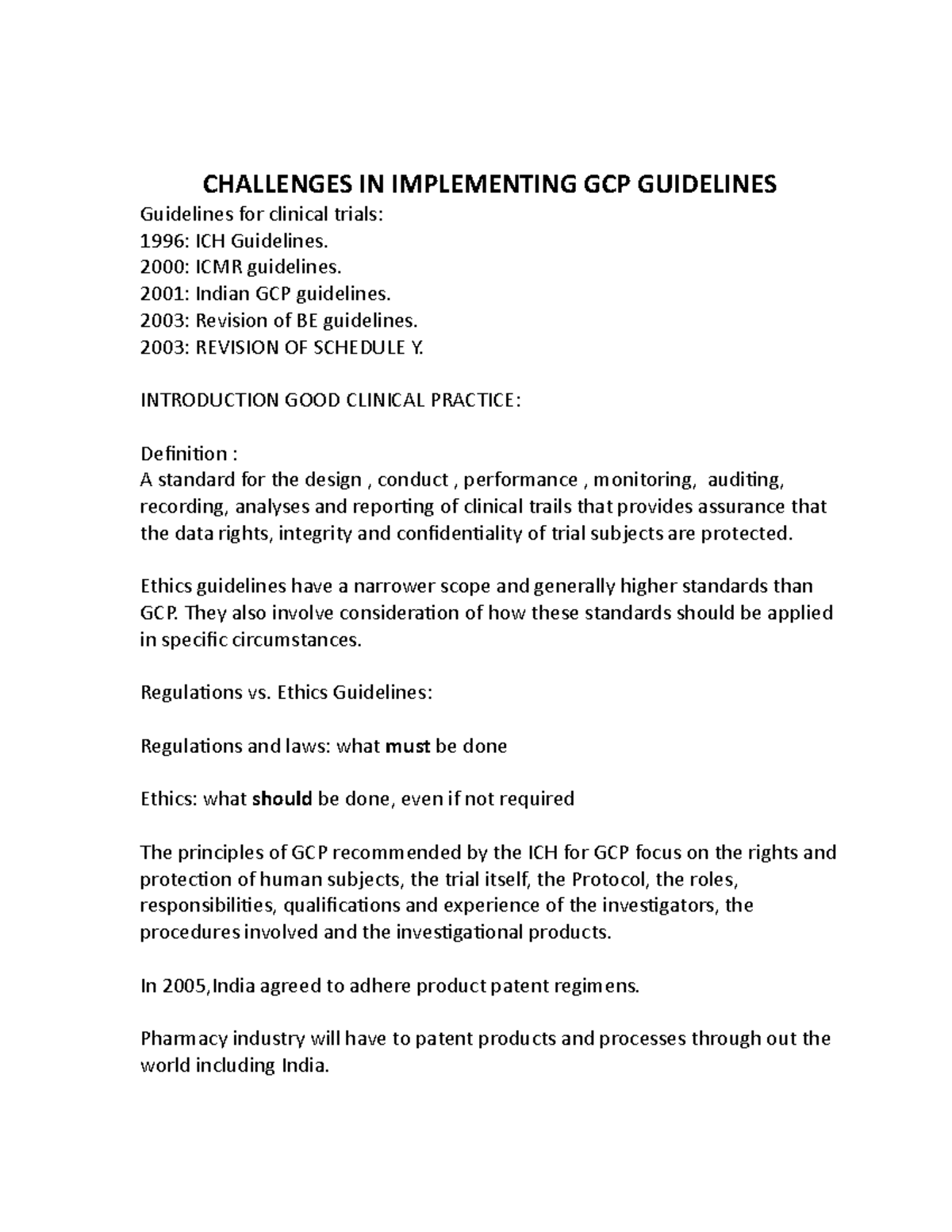 Challenges IN Implementing GCP Guidelines - CHALLENGES IN IMPLEMENTING ...
