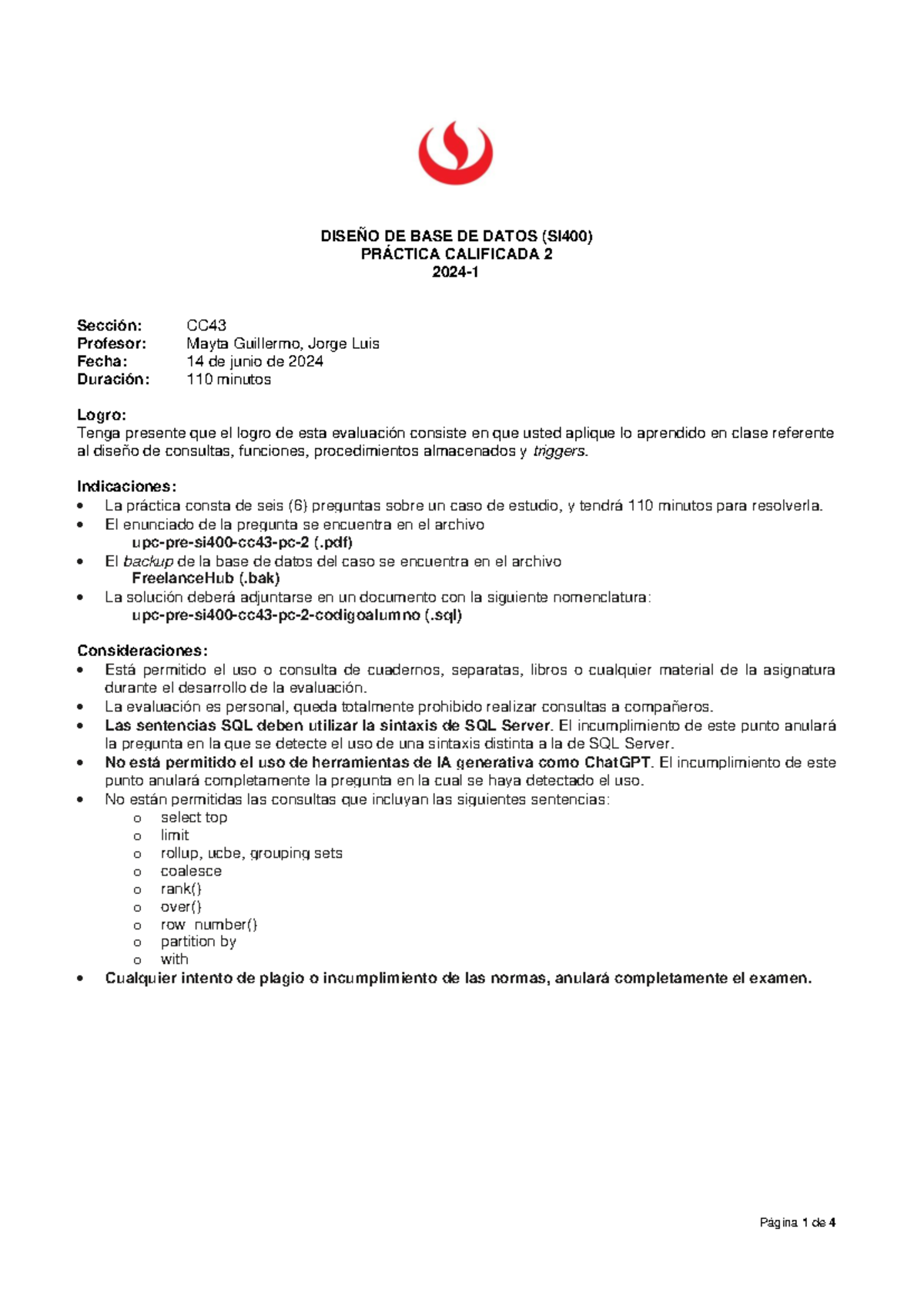 Upc pre si400 cc43 pc 2 - DISEÑO DE BASE DE DATOS (SI 400 ) PRÁCTICA CALIFICADA 2 2024 - 1 ...