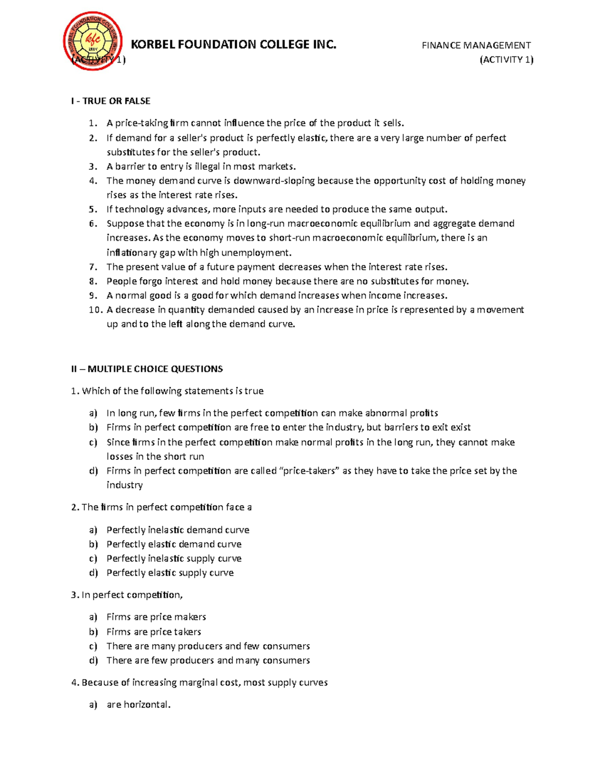 Finman Activity 1 - KORBEL FOUNDATION COLLEGE INC. FINANCE MANAGEMENT ...