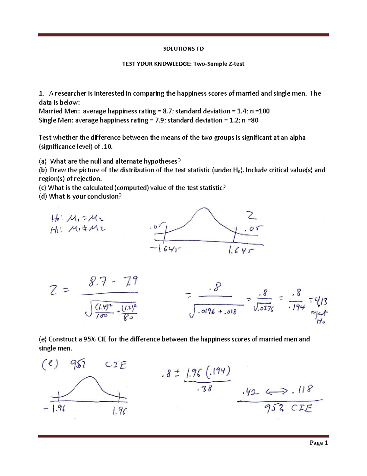 SOLUTIONS TO TEST YOUR KNOWLEDGE: Two-Sample Z-test - A researcher is ...