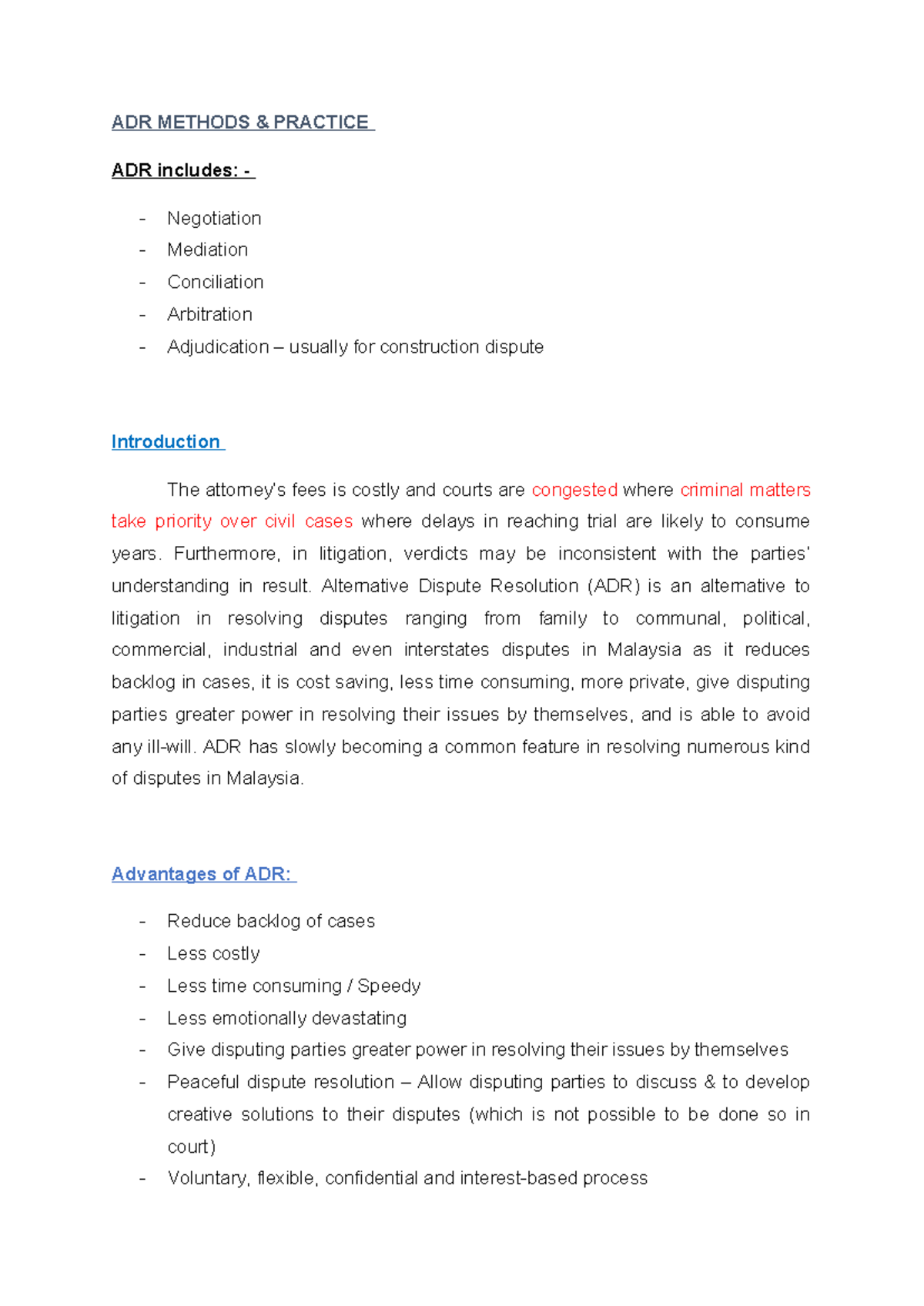 ADR Methods - ADR METHODS & PRACTICE ADR includes: - Negotiation ...