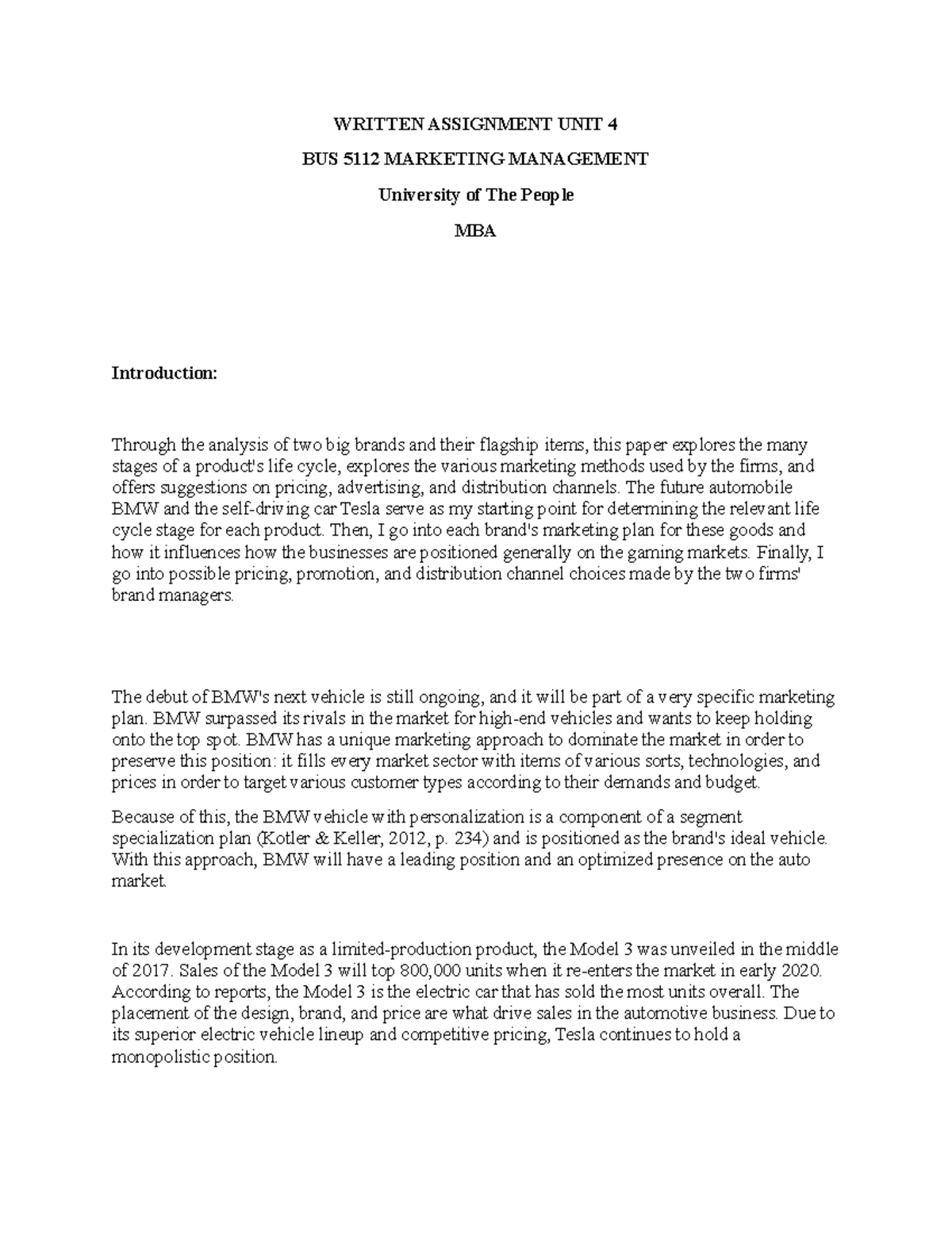 ..Written assignment 4 5112 - WRITTEN ASSIGNMENT UNIT 4 BUS 5112 MARKETING MANAGEMENT University ...