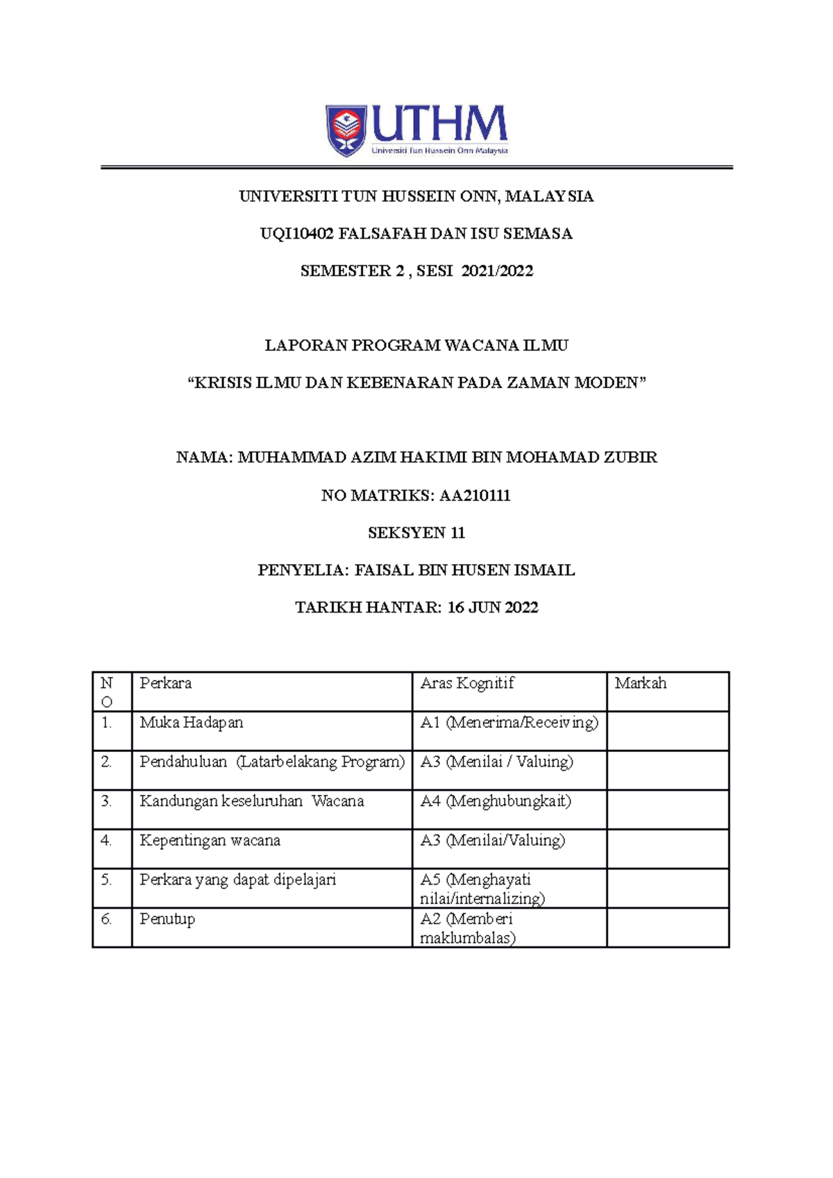 Laporan Wacana Falsafah UTHM - UNIVERSITI TUN HUSSEIN ONN, MALAYSIA ...