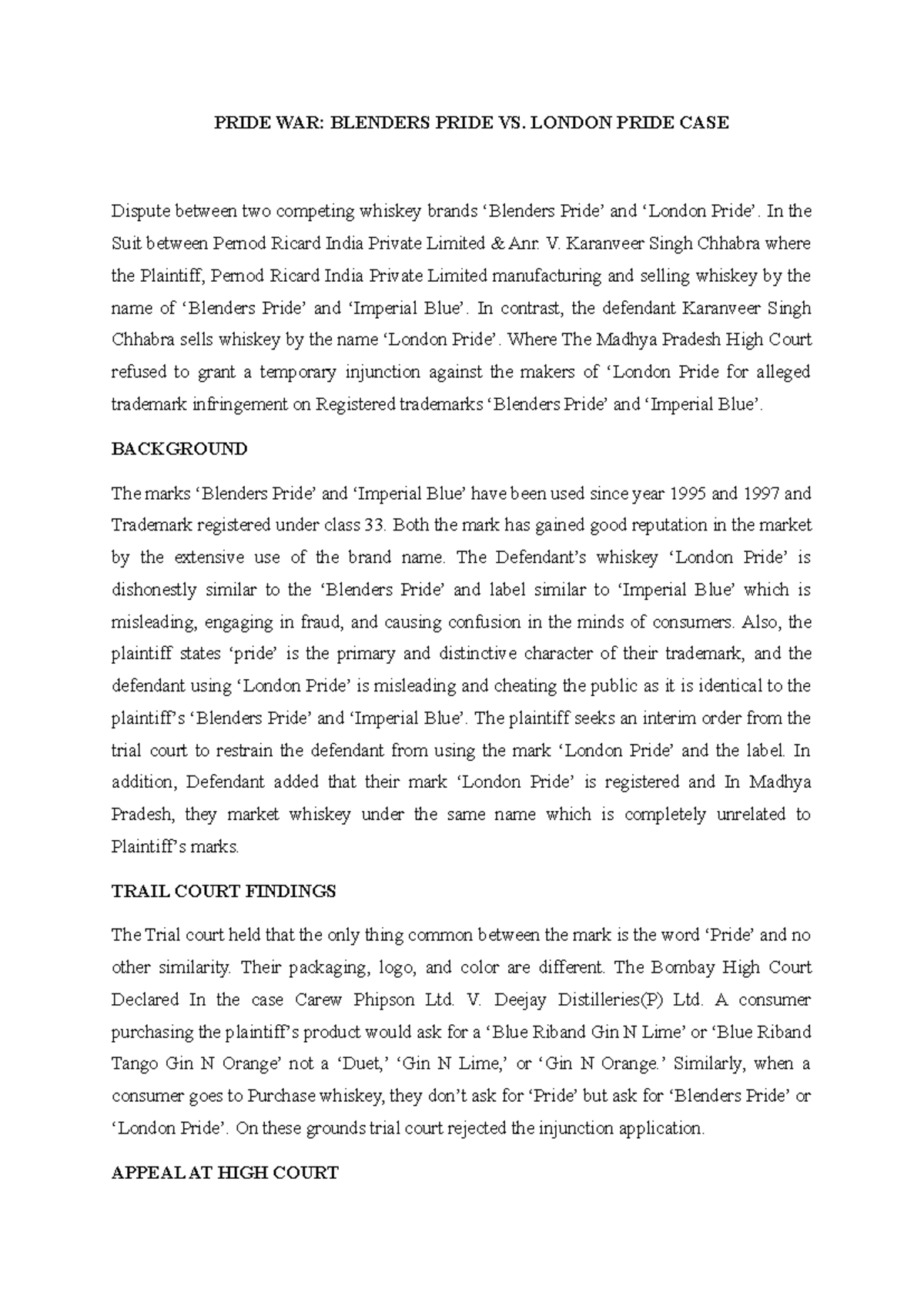 Pride WAR- Blenders Pride VS. London Pride CASE - PRIDE WAR: BLENDERS ...