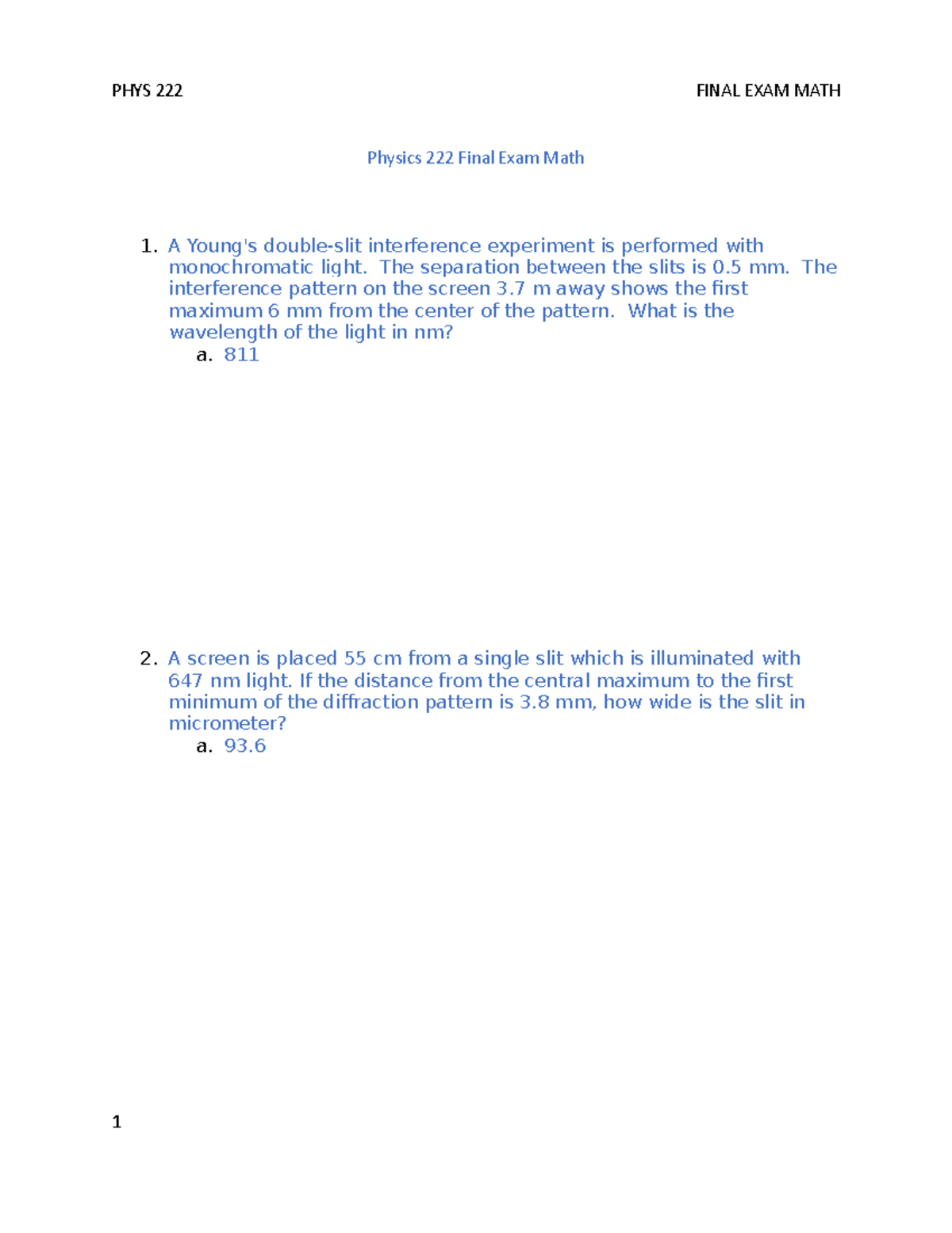 Final Exam Math - Physics 222 - Physics 222 Final Exam Math A Young's double-slit interference ...