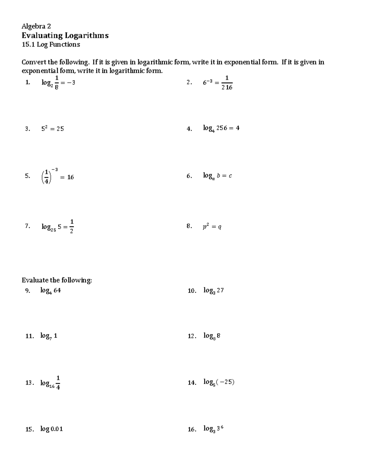 15.1 Evaluating Logs-OL - Algebra 2 Evaluating Logarithms 15 Log ...