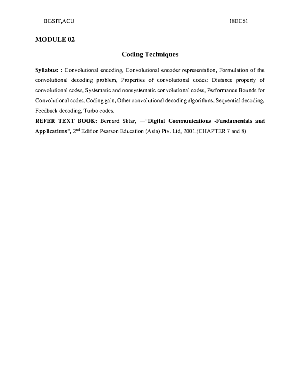 Module 02 - MODULE 02 Coding Techniques Syllabus: : Convolutional encoding, Convolutional ...