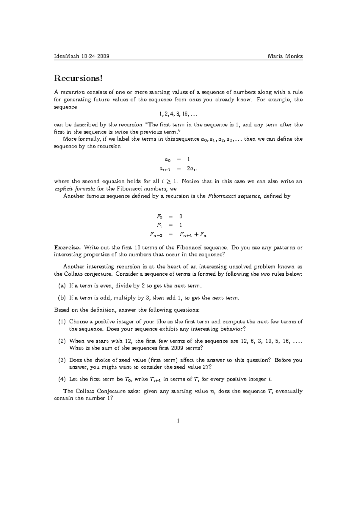 Recursions Maria Monks Idea Math 2009 Recursions A Recursion Consists Of One Or More