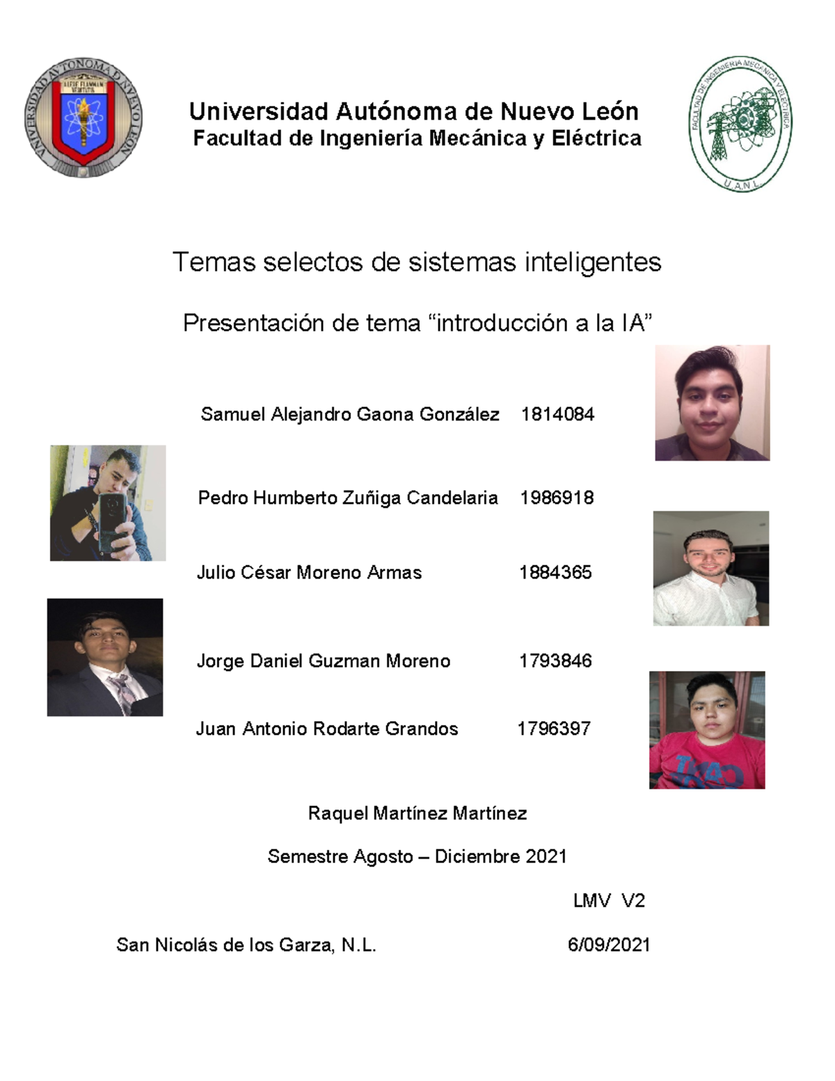 Equipo 1 Temas Sistemas inteligentes Introduccion IA - Universidad ...