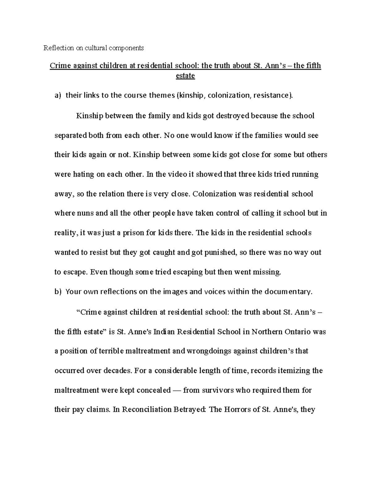 Reflection on cultural components - Ann’s – the fifth estate a) their ...