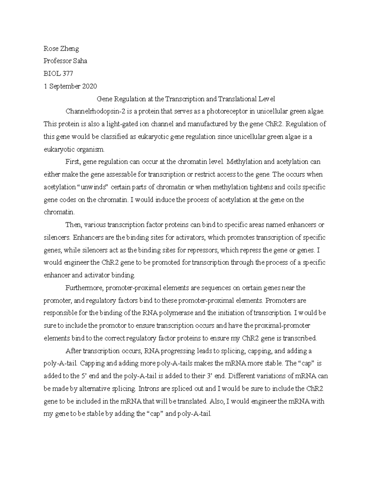 Mini Problem Set 1 Gene Regulation - Rose Zheng Professor Saha BIOL 377 ...