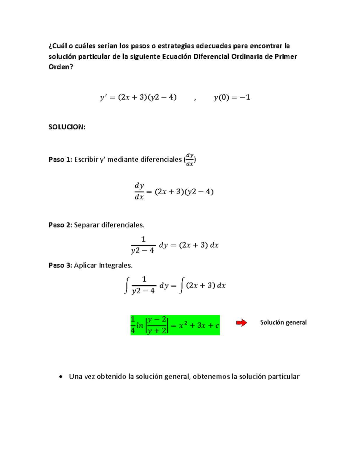Ecuaciones diferenciales de primer orden - ¿Cuál o cuáles serían los ...